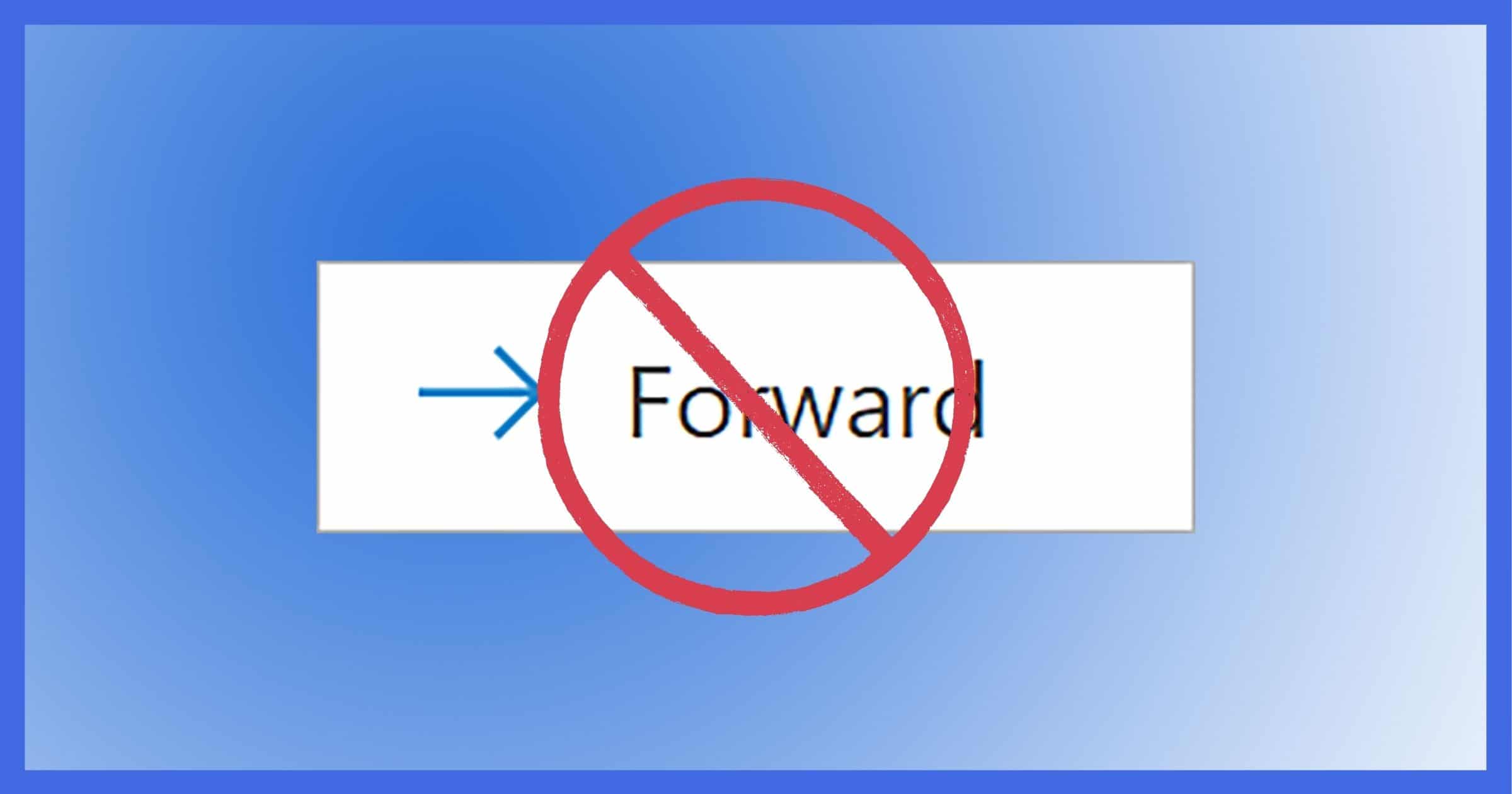 Can I Stop Others from Forwarding Messages? - Ask Leo!