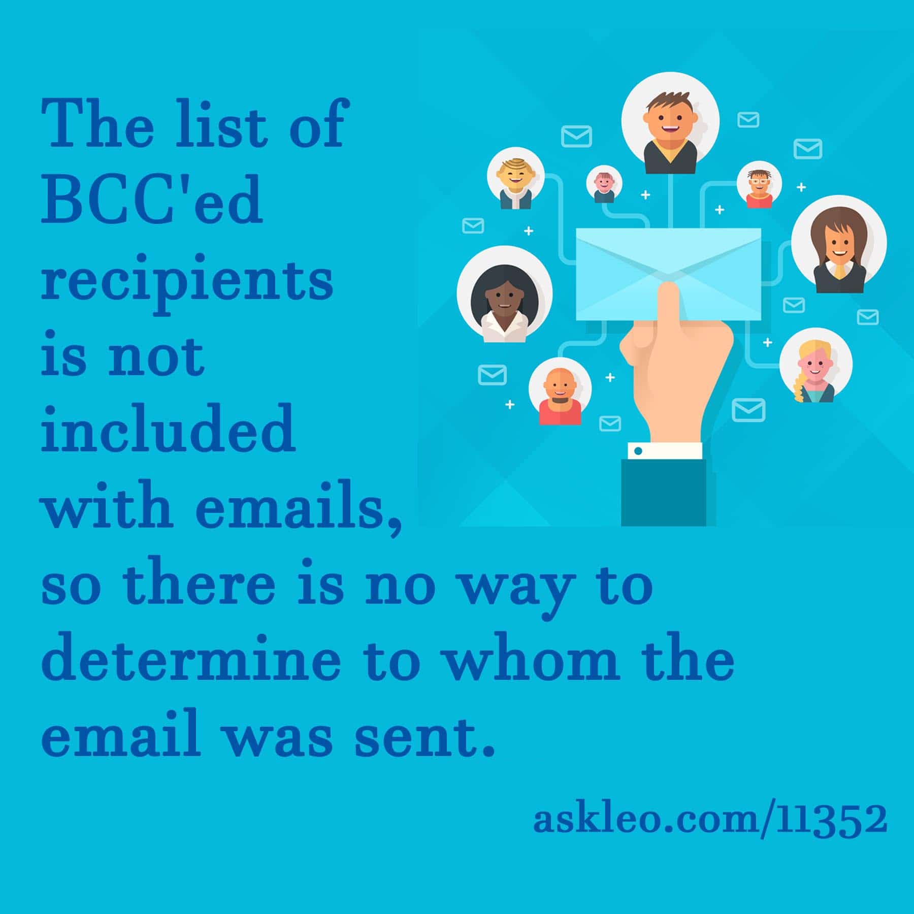 The list of BCC'd recipients is not included with emails, so there is ...