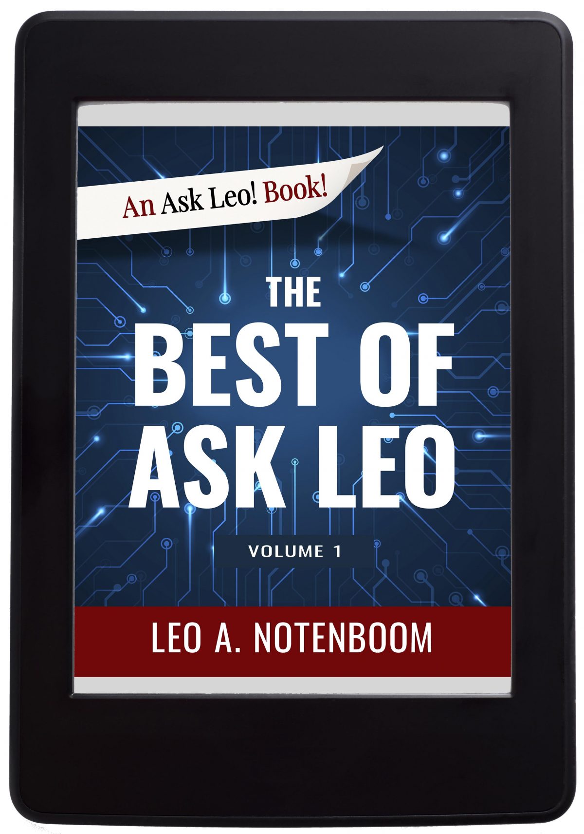 The Best of Ask Leo! - Volume 1 - Ask Leo!