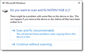 "Do You Want to Scan and Fix" a Removable Drive? - Ask Leo!
